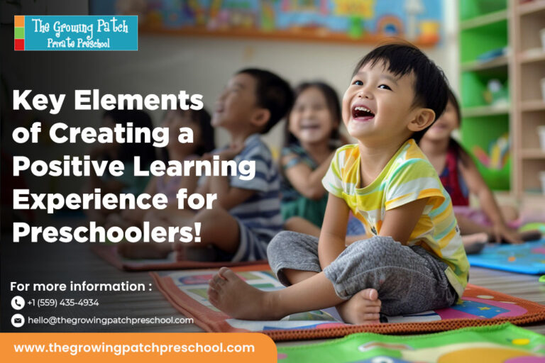 Key Elements of Creating a Positive Learning Experience for Preschoolers!